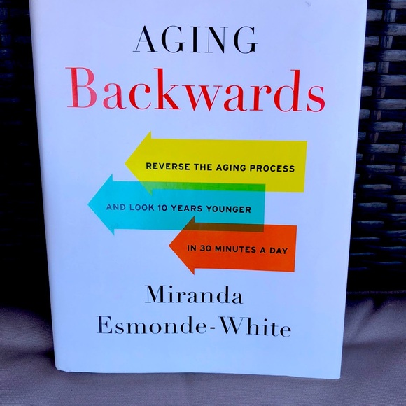 Other | Hardcover Aging Backwards By Miranda Esmonde White | Poshmark